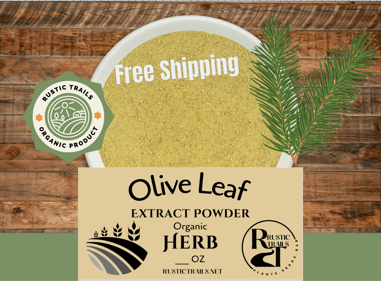 Olive Leaf Extract Powder - Rustic Trails Texas LLC